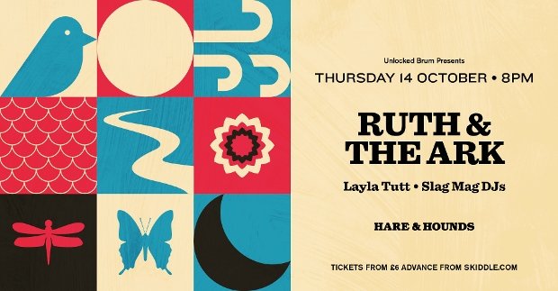 Ruth & the Ark & Layla Tutt (live) + Slag Mag DJs | Data Thistle
