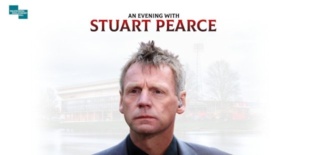 An Evening with Nottingham Forest Legend Stuart Pearce | Data Thistle