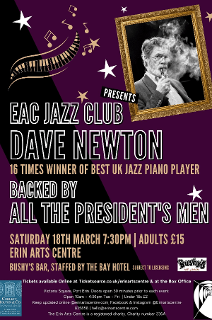 Eac Jazz Club Presents: Dave Newton With All The President's Men | Data ...