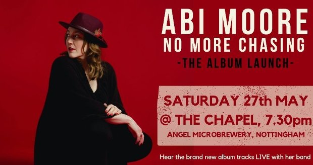 Abi Moore - No More Chasing - Album Launch | Data Thistle