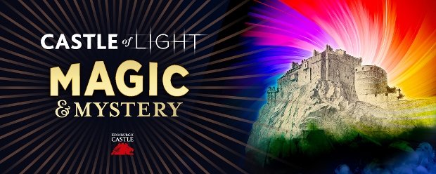 Castle of Light: Magic and Mystery at Edinburgh Castle