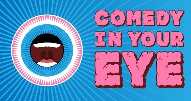 Comedy in Your Eye at The Camden Eye, London