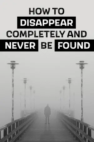 How to Disappear Completely and Never Be Found by Fin Kennedy | Data Thistle