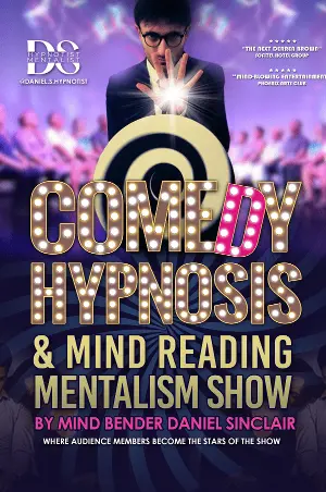 Daniel Sinclair - The Hypnotist & Mind Reader LIVE - 2026 UK tour dates ...