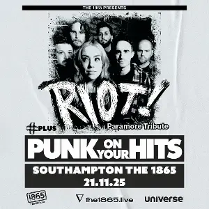 Riot!, A Tribute To Paramore, Punk On Your Hits at The 1865, Southampton