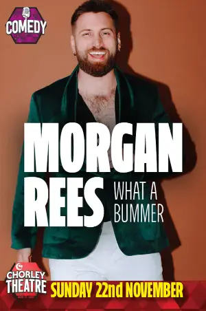 Morgan Rees: What A Bummer at The Glee Club, Birmingham