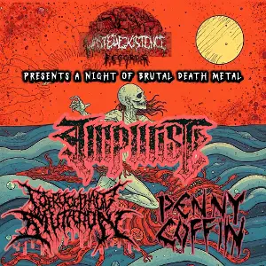 Impurist, Coprocephalic Mutation, Penny Coffin, Blasphemer | Data Thistle