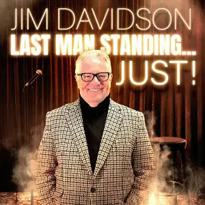 Jim Davidson Last Man Standing… Just! | Data Thistle
