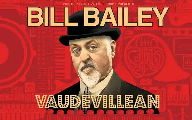 Bill Bailey: Vaudevillean - 2026 tour dates & tickets